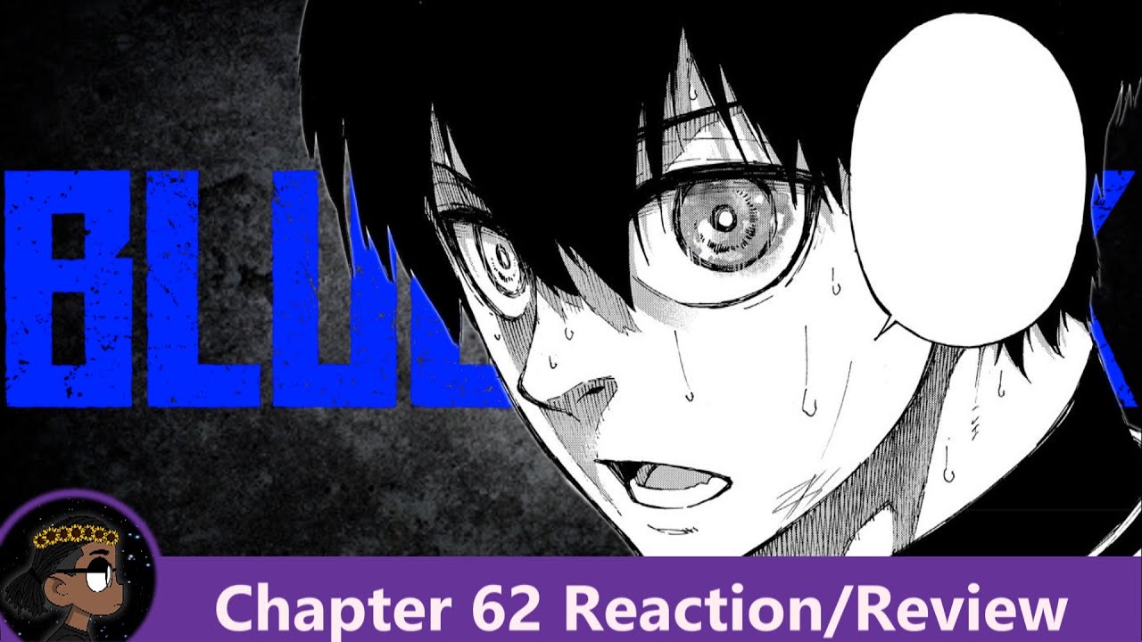 STAY OUT THE WAY, LOSER!!! Blue Lock Chapter 62 Reaction! | 悠 - YouTube