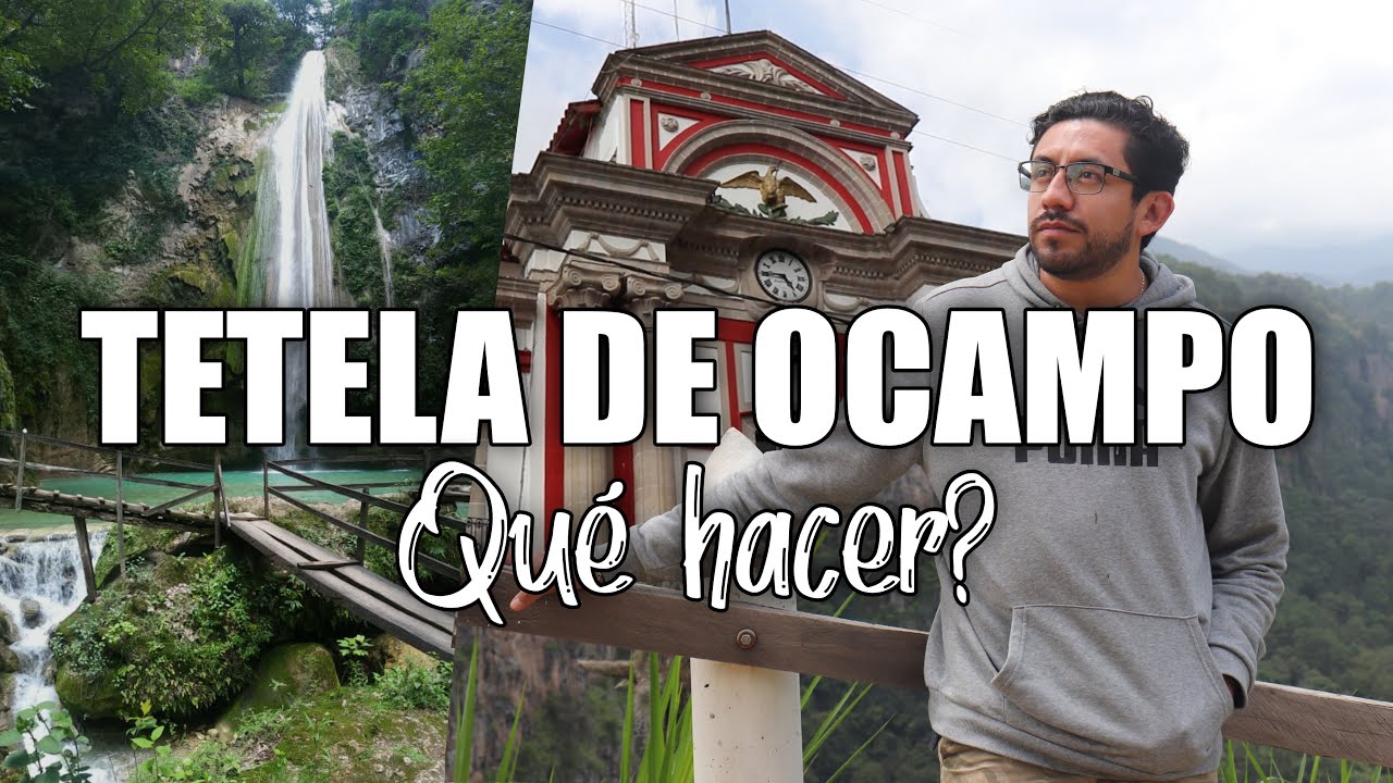 Tetela de Ocampo PUEBLO MAGICO / ¿Qué hacer? - YouTube