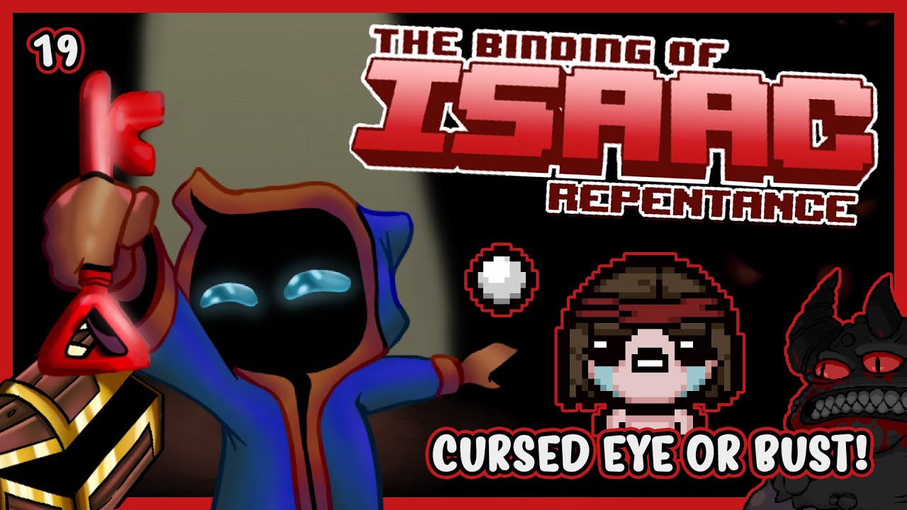 CURSED EYE OR BUST! | The Binding of Isaac: REPENTANCE - YouTube