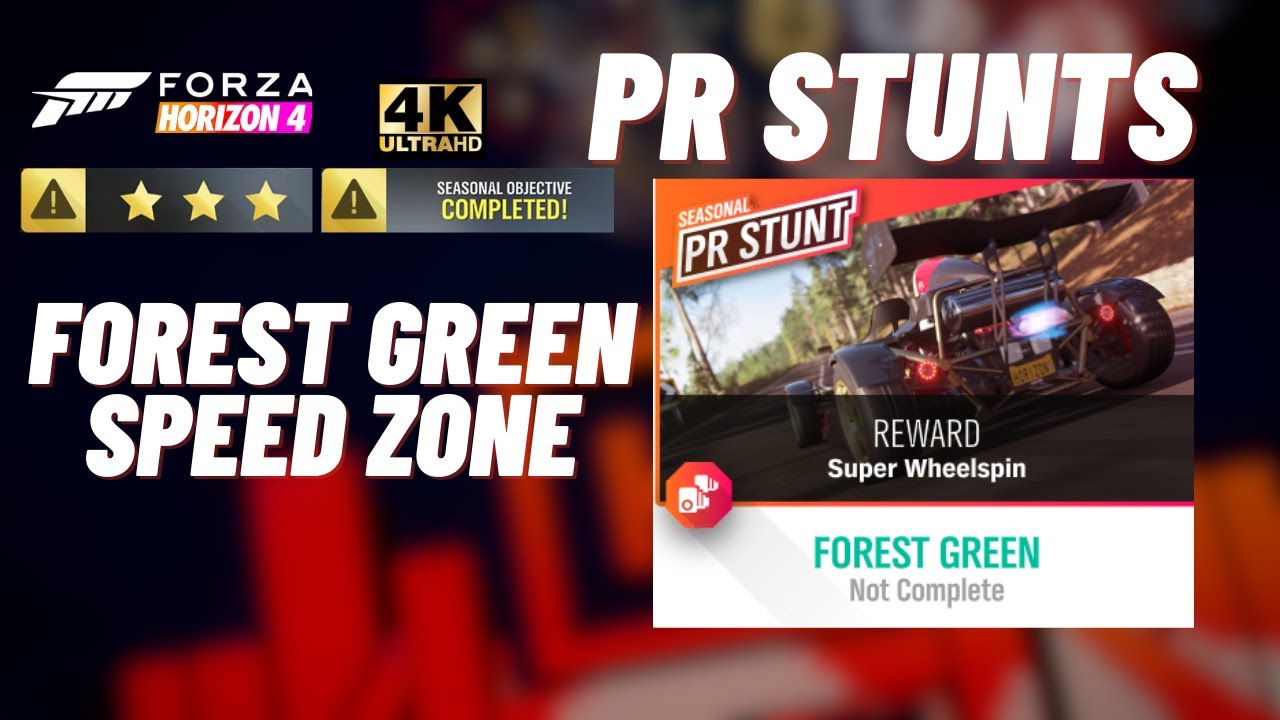 FH4 Forest Green Speed Zone 4K - YouTube
