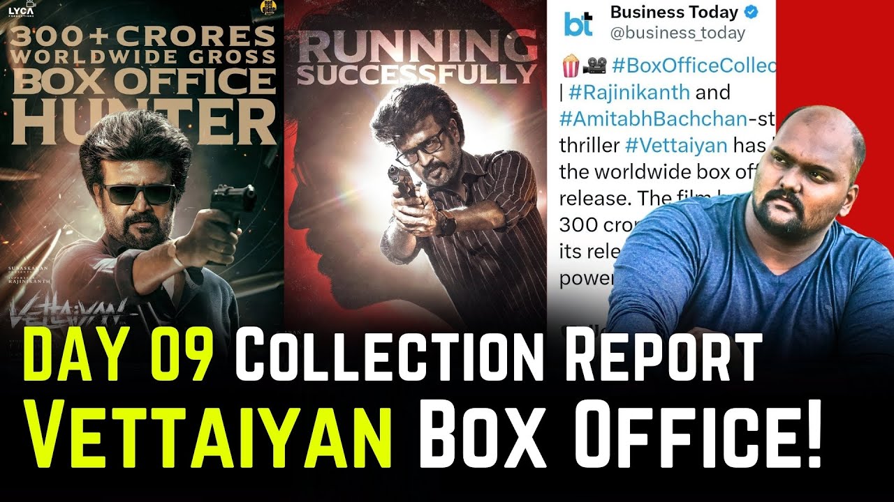 Day 9 Vettaiyan Box Office! | Rajinikanth | TJ Gnanavel | Lyca ...
