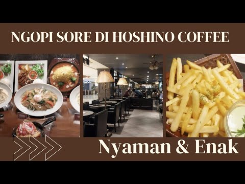 Ngopi Sore di Hoshino Coffee Senayan City - YouTube