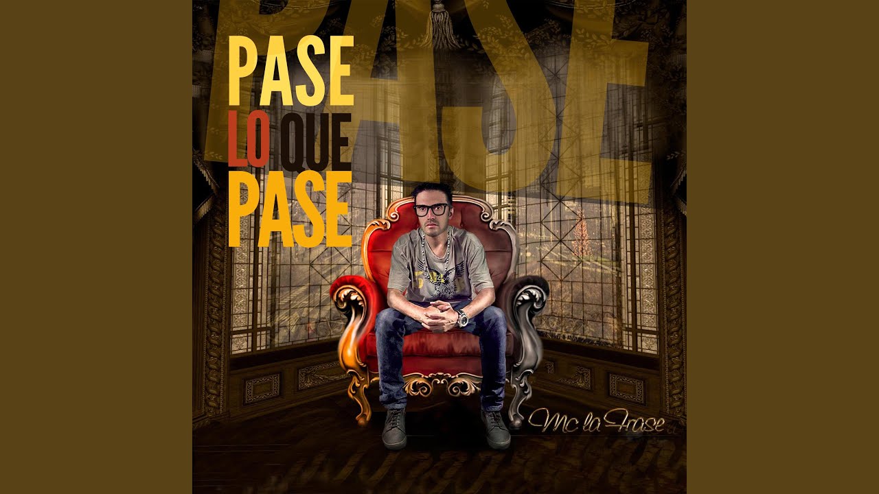 Pase lo que Pase - YouTube