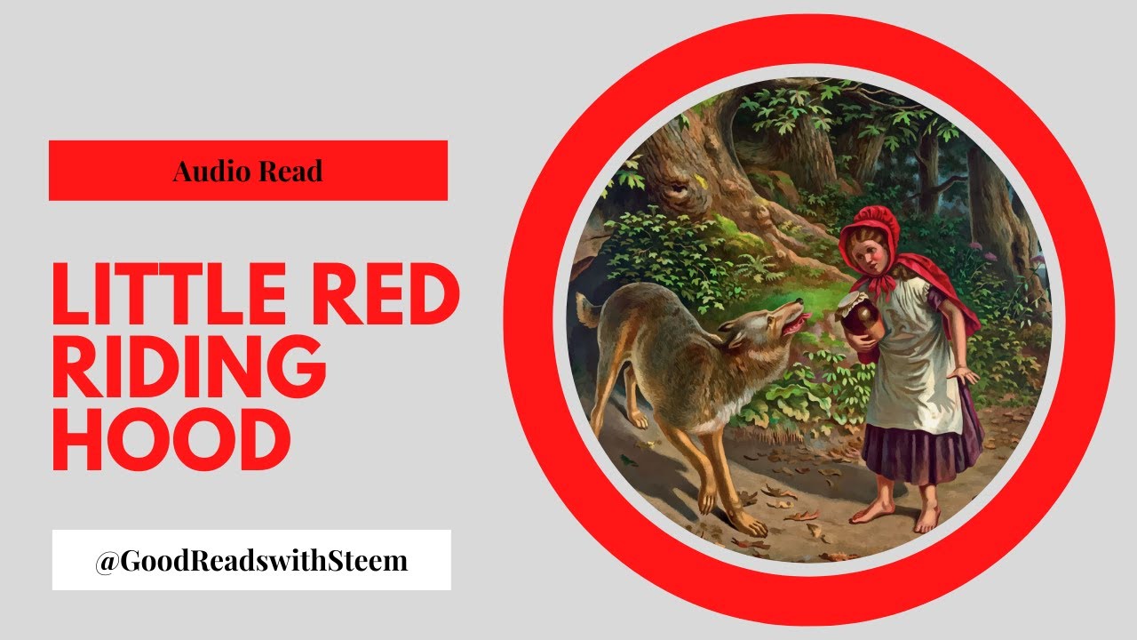 Audio Read: Little Red Riding Hood - YouTube