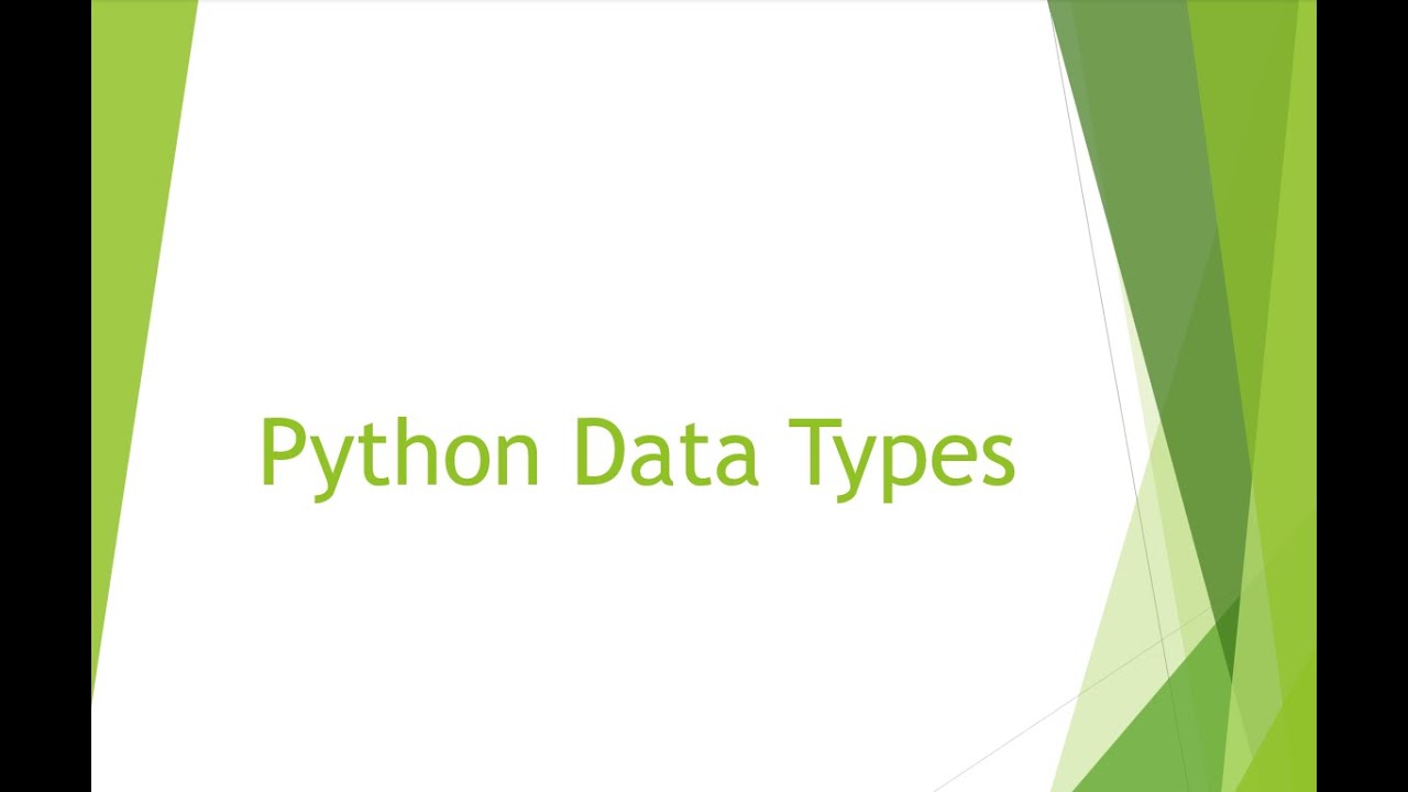 DATATYPES IN PYTHON - YouTube DATATYPES IN PYTHON - YouTube