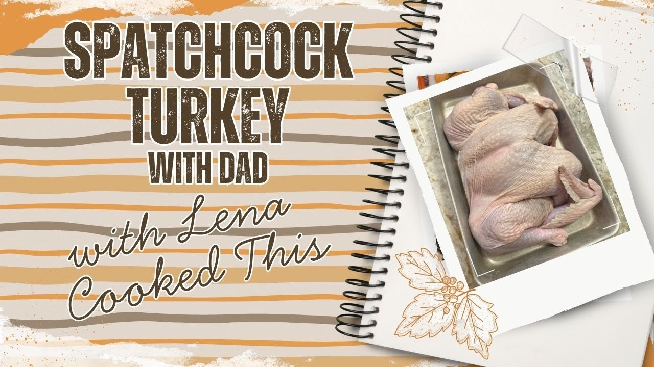 First Spatchcock Turkey: Father-Daughter Kitchen Chaos - YouTube
