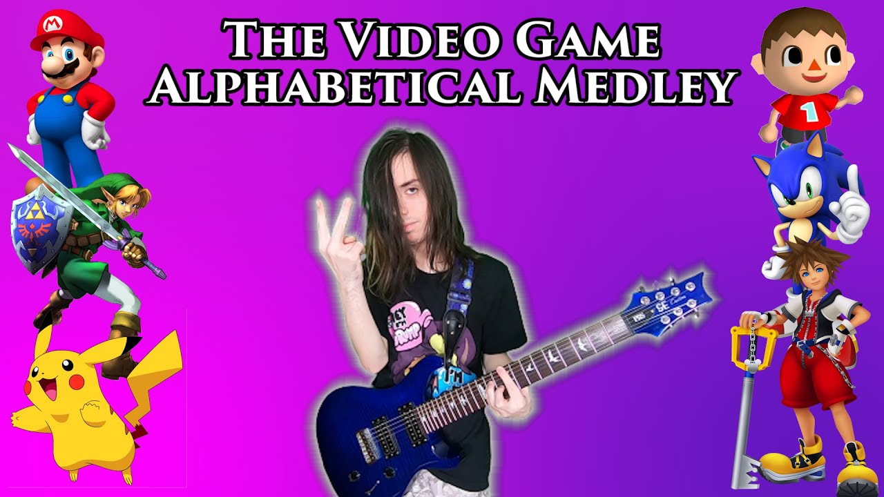 The Video Game Alphabetical Medley - YouTube