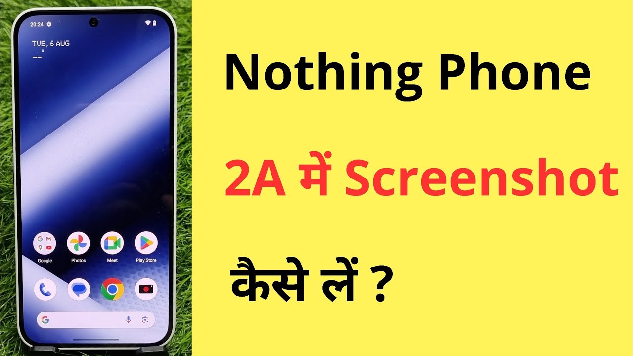 Nothing Phone 2A Me Screenshot Kaise Le | How To Take Screenshot In ...