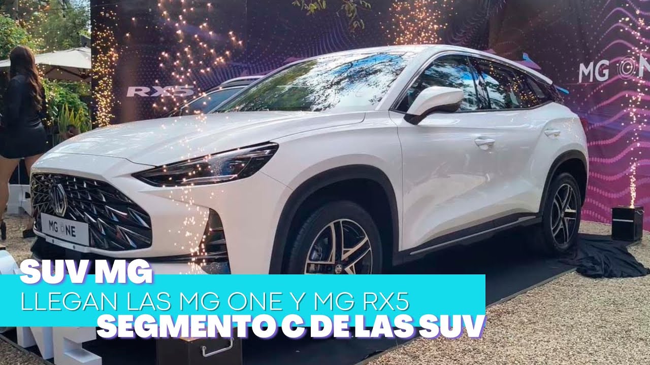 Llegan a Colombia las SUV MG One y MG RX5 - YouTube