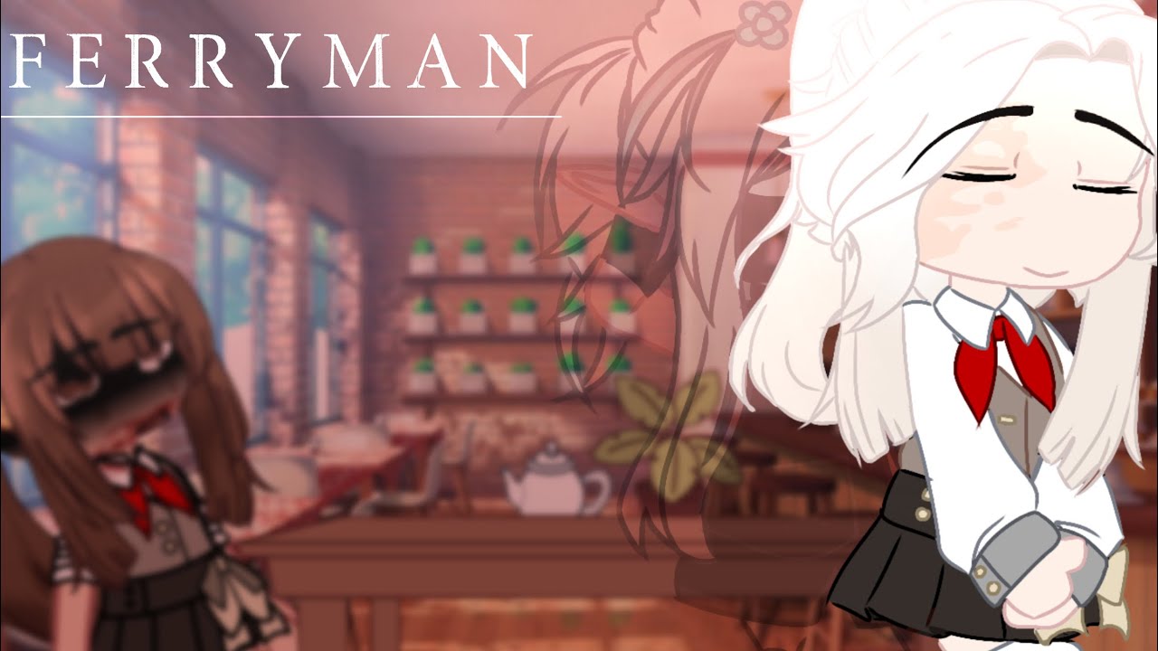 Ferryman | KuroGashii lore [Channel OC lore] - YouTube