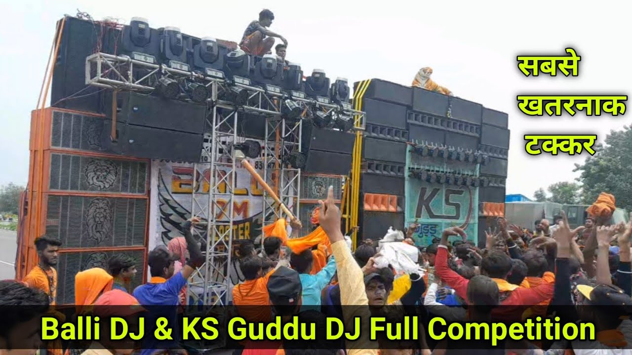 Balli DJ & KS Guddu DJ Full Competition | BALLI DJ vs KS Guddu DJ ...