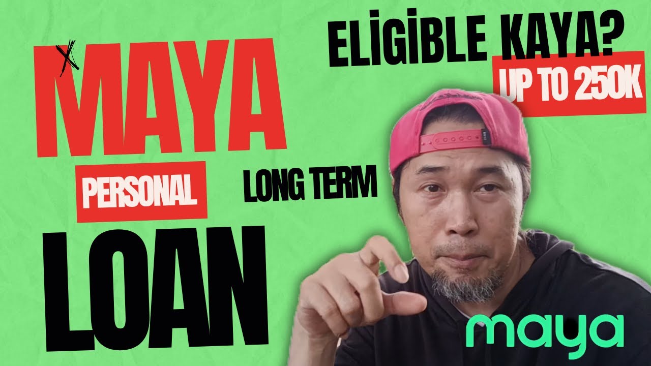 Maya Personal Loan up to 250k 2024 | Long term loan 6 - 12 months - YouTube