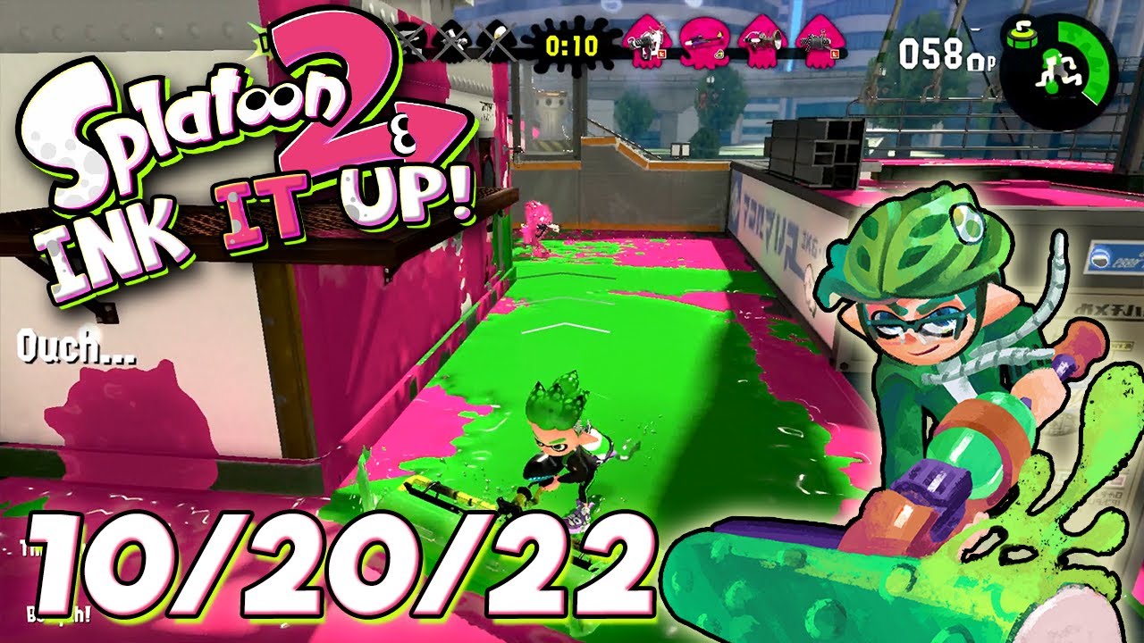 Splatoon 2 - Ink It Up! 10/20/22! Still a Squid at Heart! - YouTube