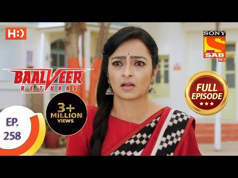Baalveer Returns - Ep 258 - Full Episode - 17th December 2020