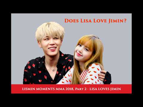 Best Dancers Lismin Moments MMA 2018 Part 2 - Lisa loves JImin