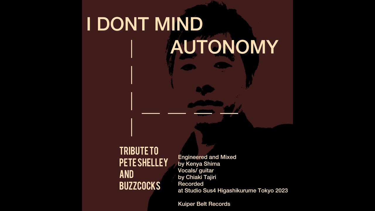 Chiaki Tajiri - Autonomy (Buzzcocks Cover) R.I.P Pete Shelley - YouTube