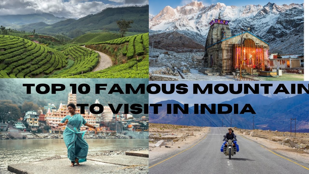 Top 10 MOUNTAIN view places to visit in INDIA ️😍 - YouTube
