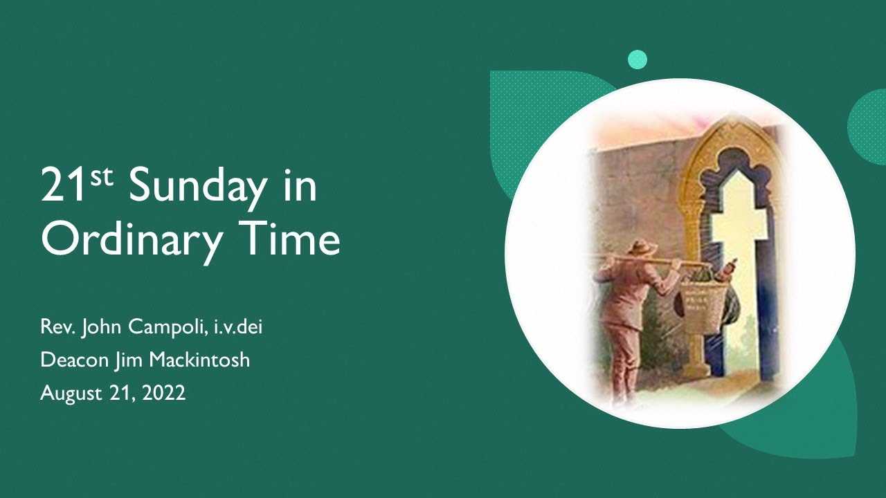 Mass for the 21st Sunday in Ordinary Time - YouTube