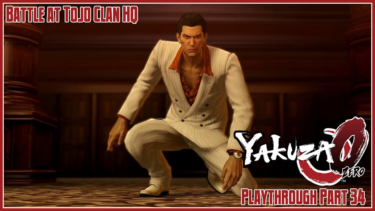 Yakuza 0 | Playthrough | Part 34 – Battle at Tojo Clan HQ (End of ...