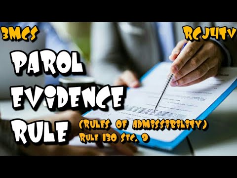 ano ang PAROL EVIDENCE RULE ? | (Rules of Court) Rule 130 | Section 09 ...