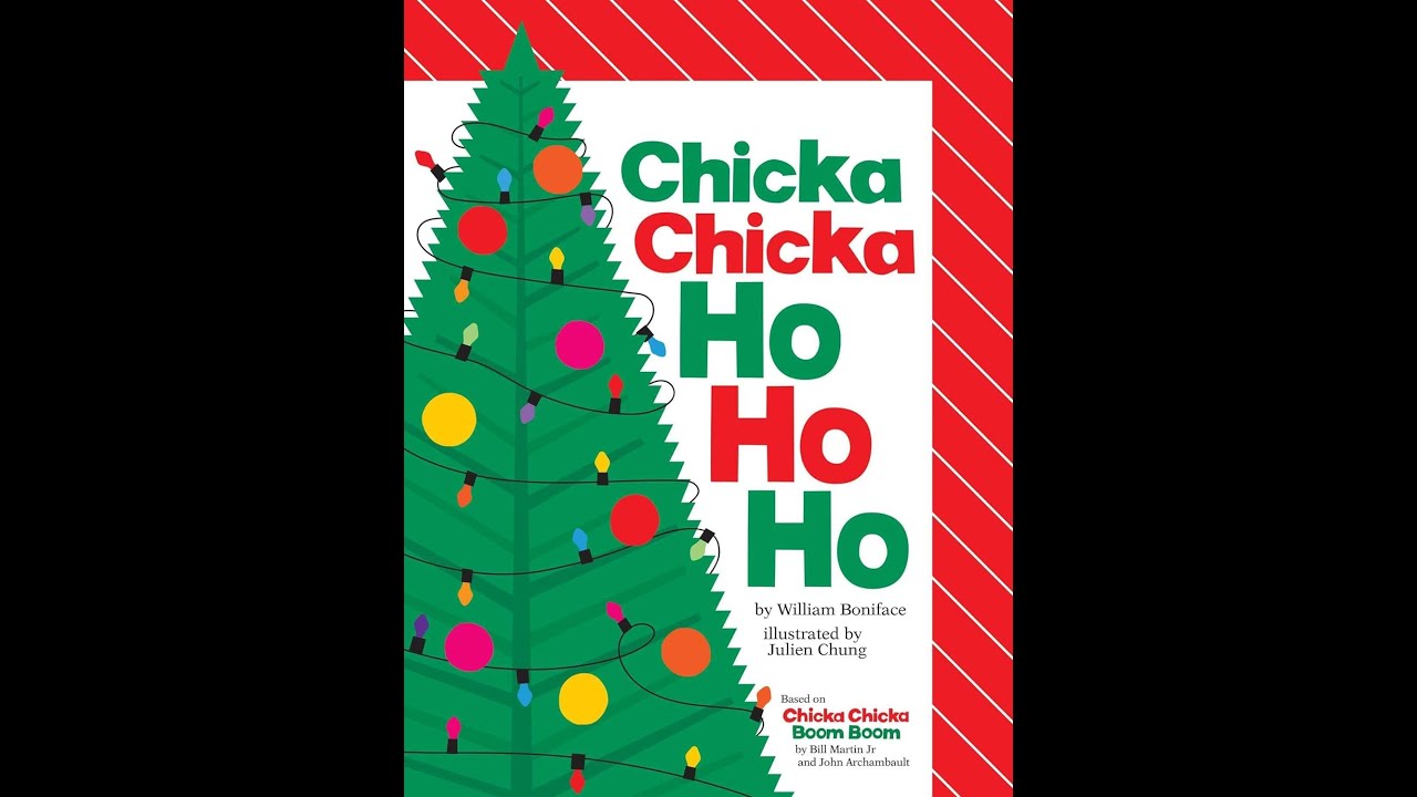 🎄 Chicka Chicka Ho Ho Ho – Alphabet Fun with Christmas Music! 🎵 - YouTube