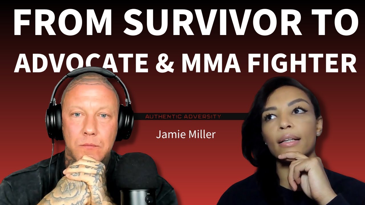 FROM SURVIVOR TO ADVOCATE AND MMA FIGHTER : Ep. 11 part 1 - JAMIE ...