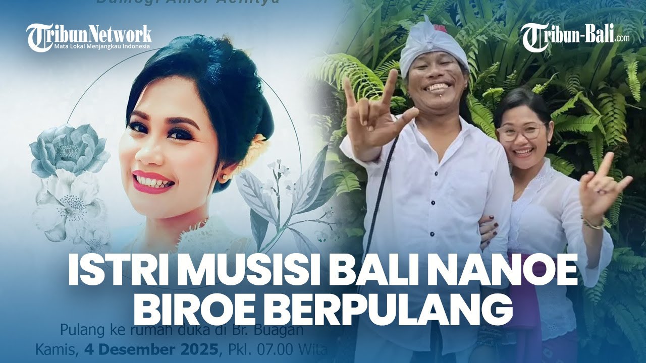 Amor Ing Acintya, Istri Musisi Bali Nanoe Biroe Berpulang, Ungkap Dua ...