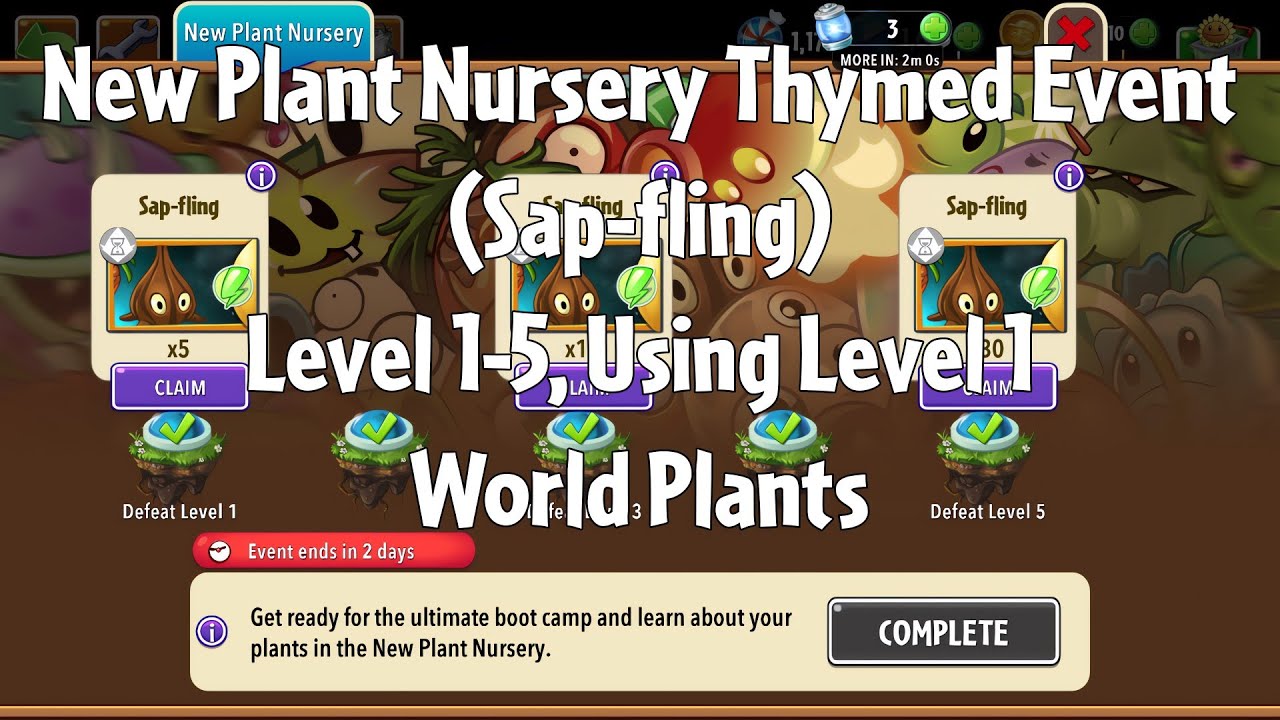 PvZ2 NPN Thymed Event (Sap-fling), Level 1-5, Using Level 1 World ...