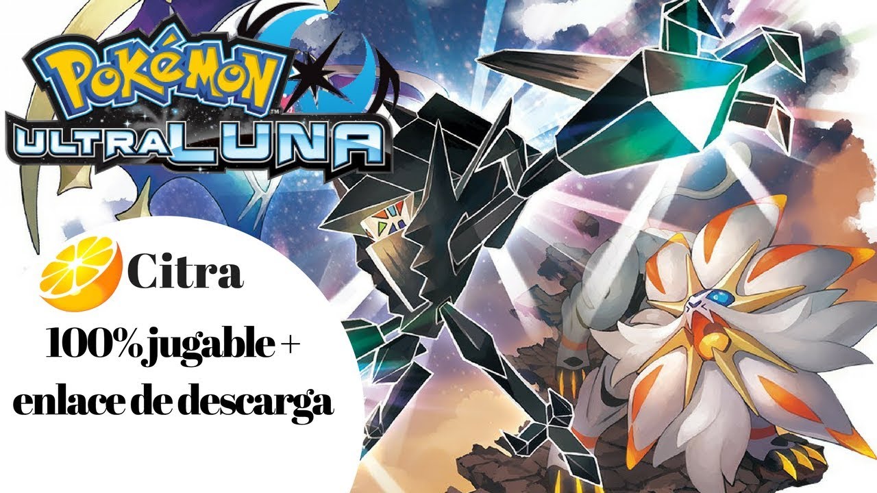 Citra pokemon ultra luna 3k | 100% jugable | emulador + juego - YouTube