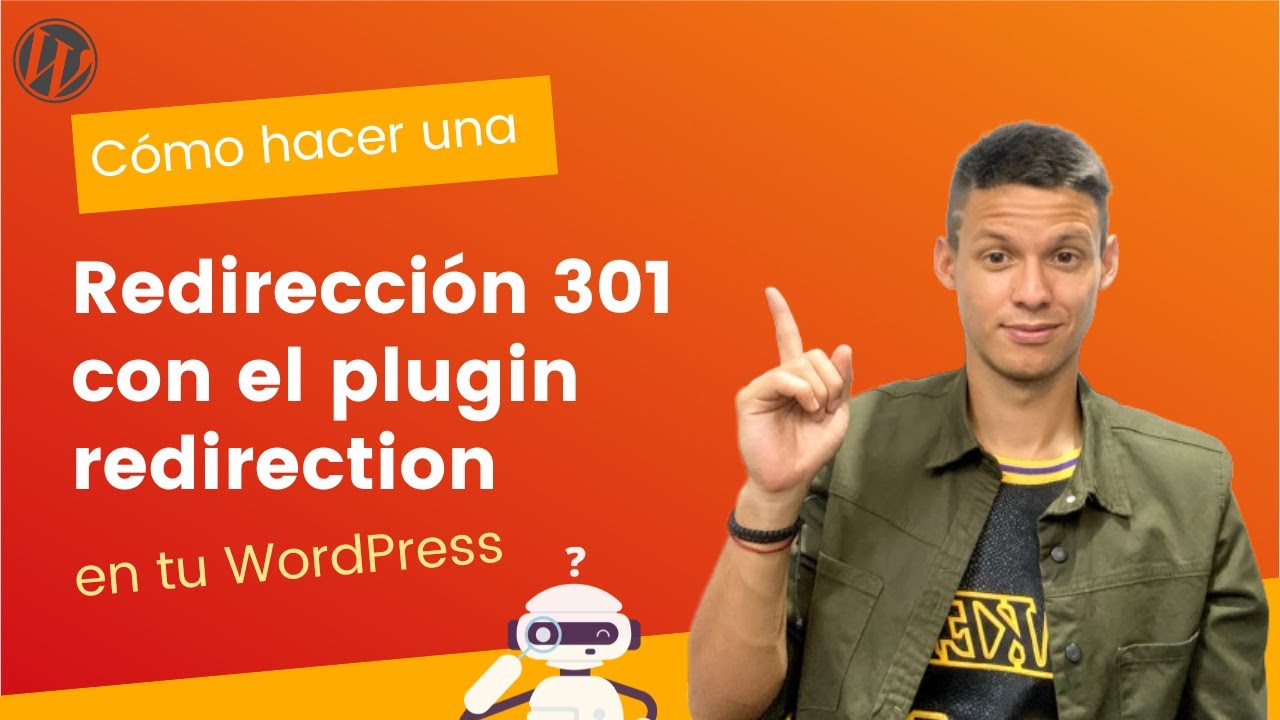 Cómo hacer una redirección 301 con redirection en tu WordPress - YouTube