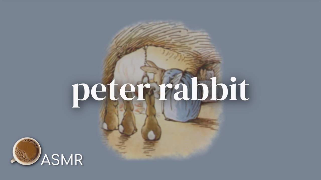 Peter Rabbit's Burrow ASMR Ambience - YouTube