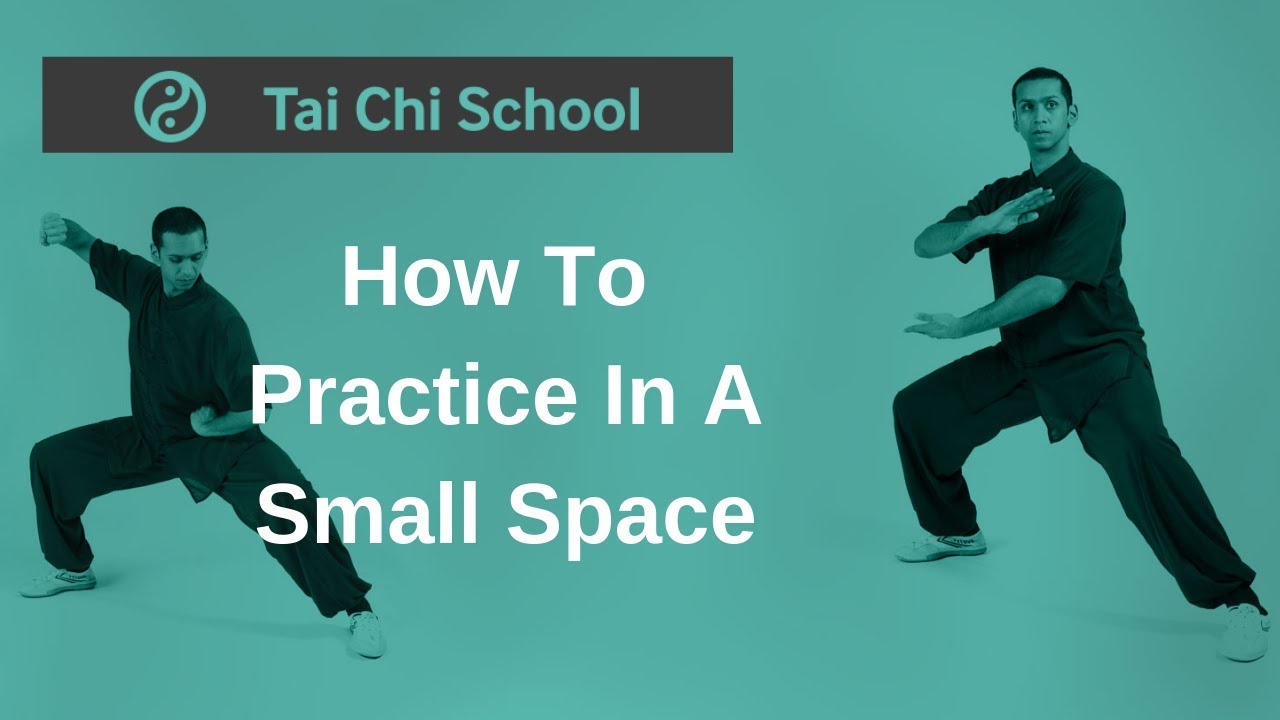 How to Practice Tai Chi in a Small Space - YouTube