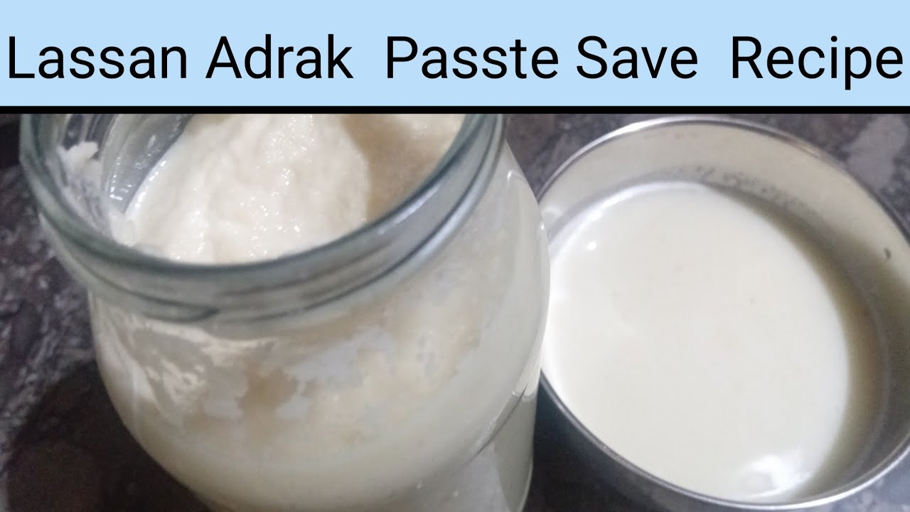 Lassan Adrak Paste Save Karney Ki Recipe - YouTube
