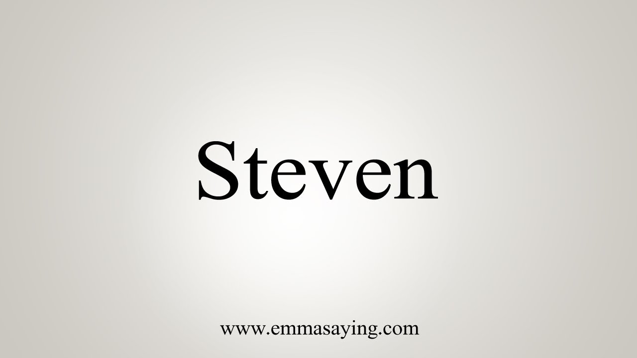 How To Say Steven YouTube how-to-say-steven-youtube