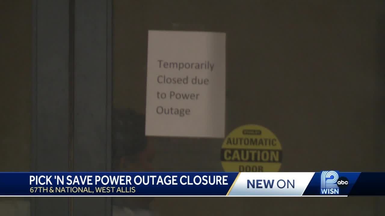West Allis Pick 'n Save temporarily closed due to electrical problem ...