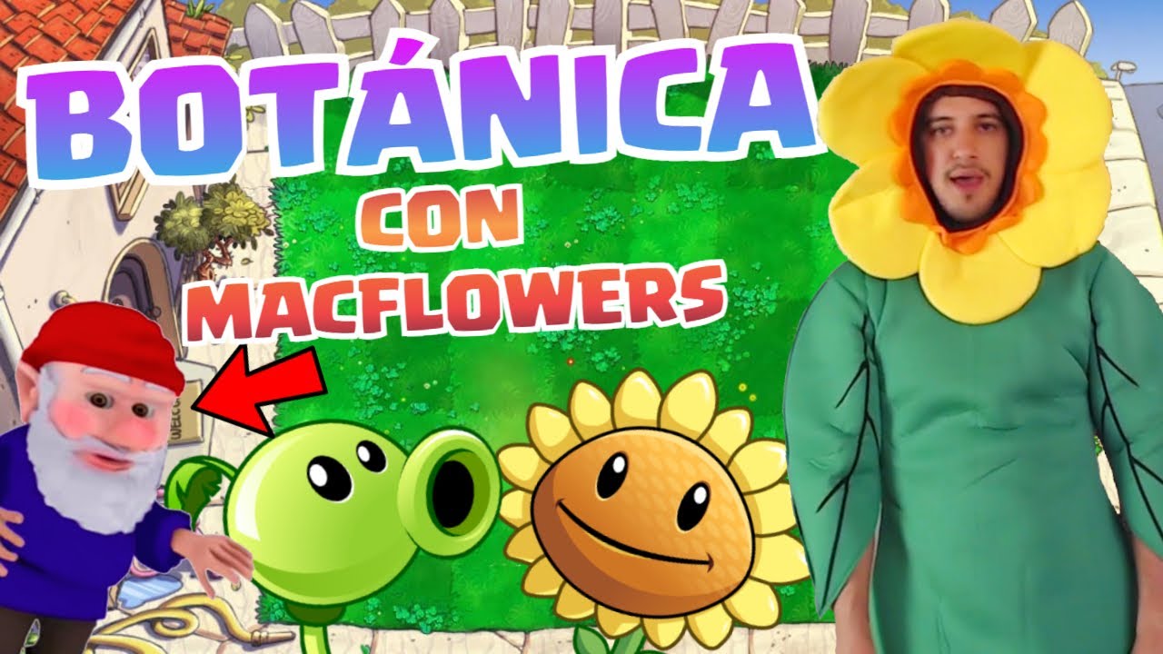 Una Botánica muy extraña | MacFlowers - YouTube