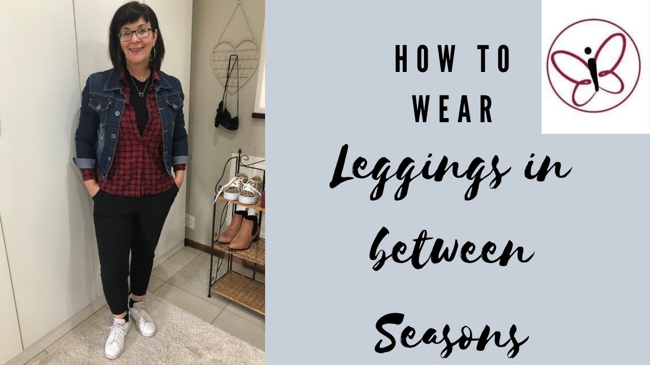 How to wear black leggings in between seasons// Marinda Aucamp - YouTube