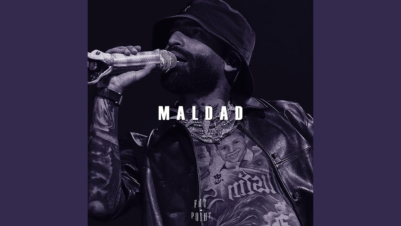 Maldad - YouTube