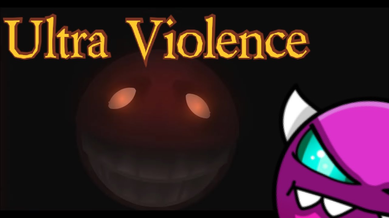 Ultra Violence [ Medium Demon ] Geometry Dash 1440p 60fps - YouTube