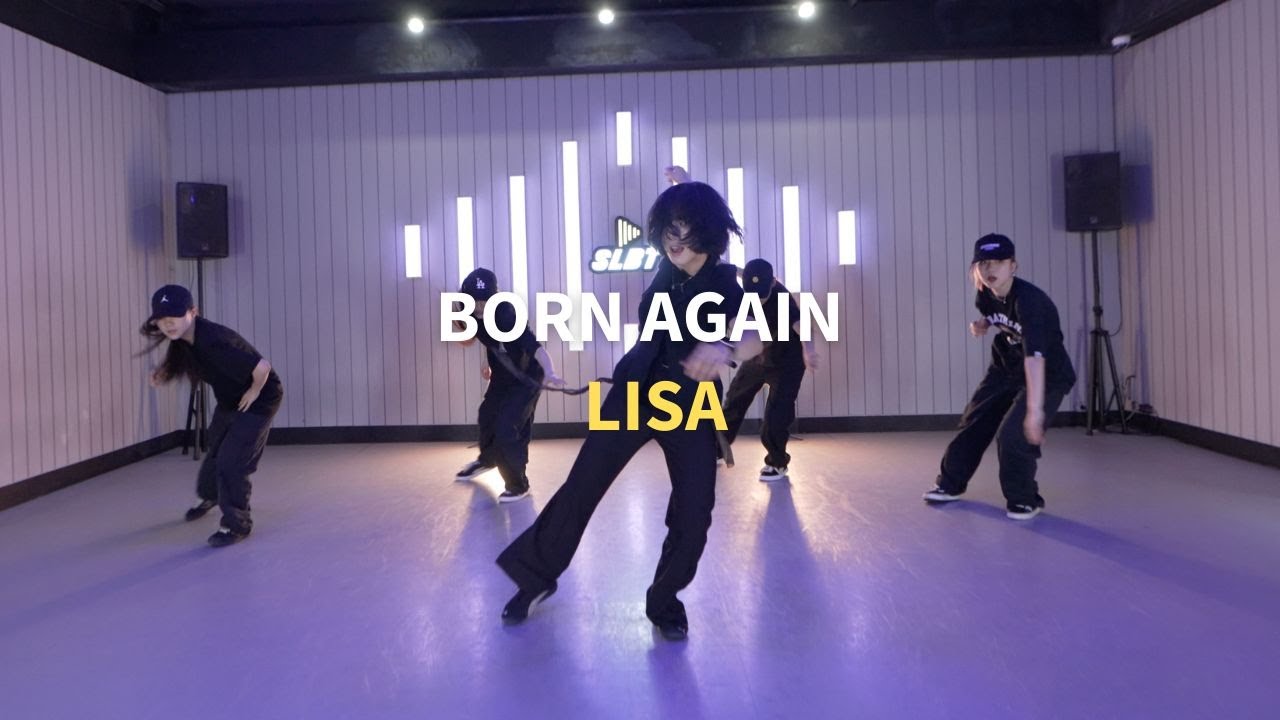 Lisa - Born a Gain / Bonny Choreography - YouTube