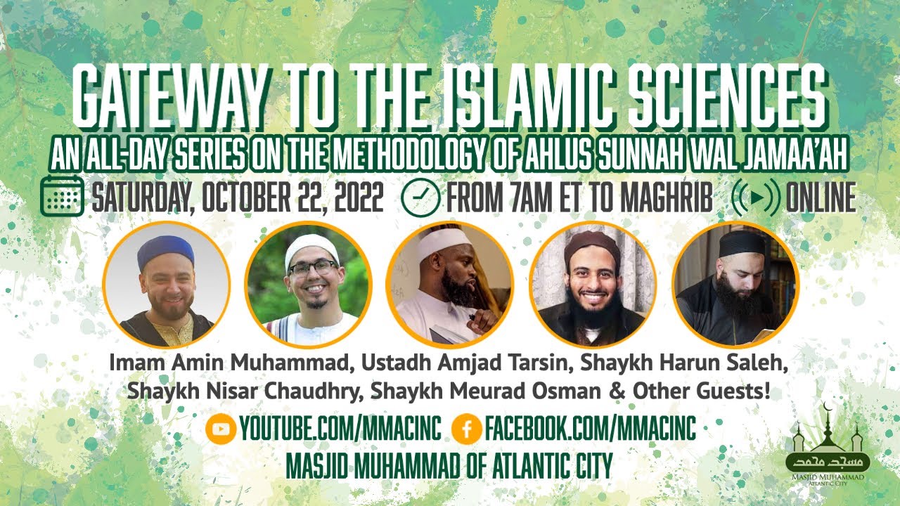 Gateway to the Islamic Sciences - An All-Day Event. - YouTube