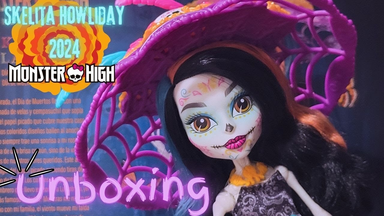SKELITA HOWLIDAY 2024 MONSTER HIGH DOLL UNBOXING & REVISION | # ...
