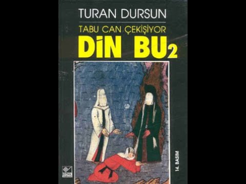 DİN BU 2 / 4. BÖLÜM (SESLİ KİTAP) / TURAN DURSUN