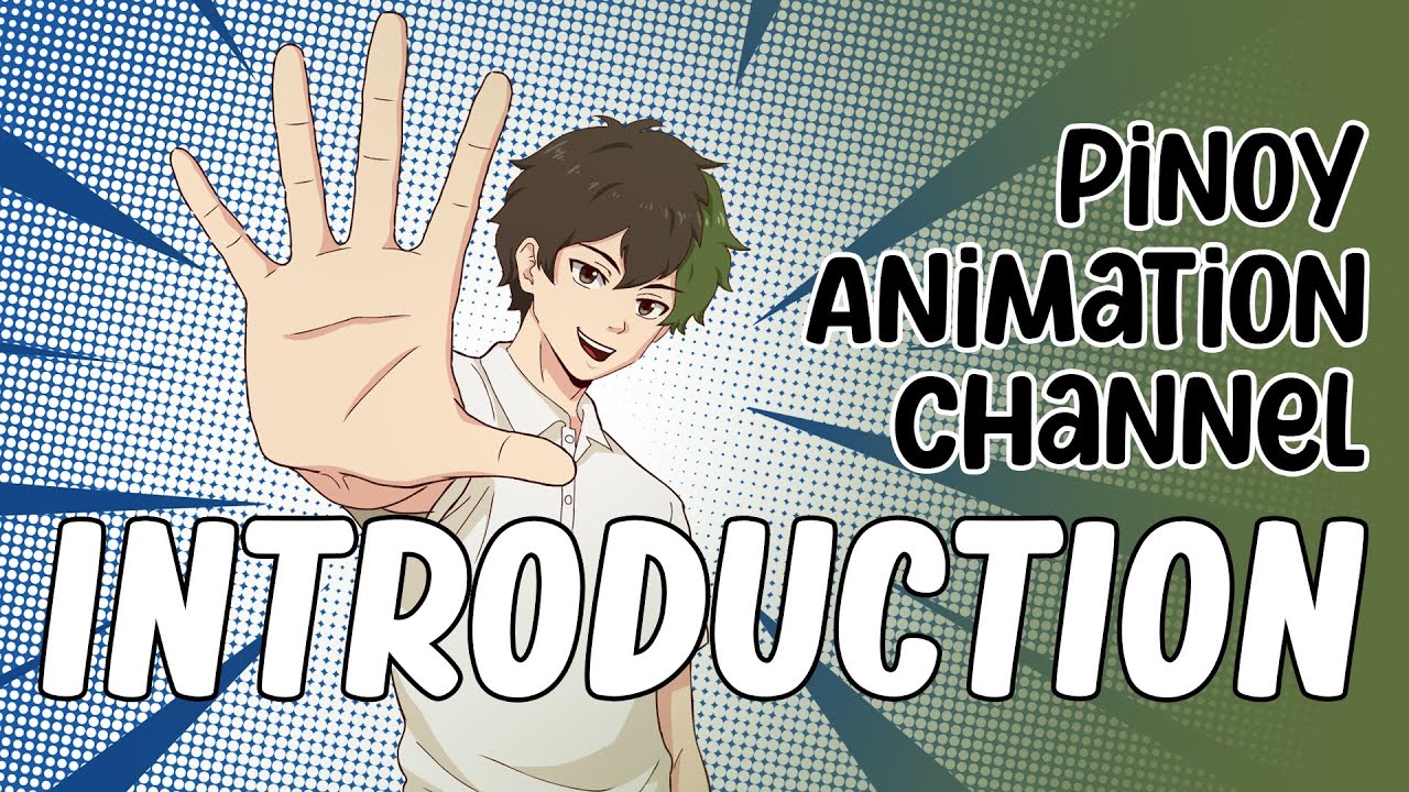 Introduction | Pinoy Animation - YouTube