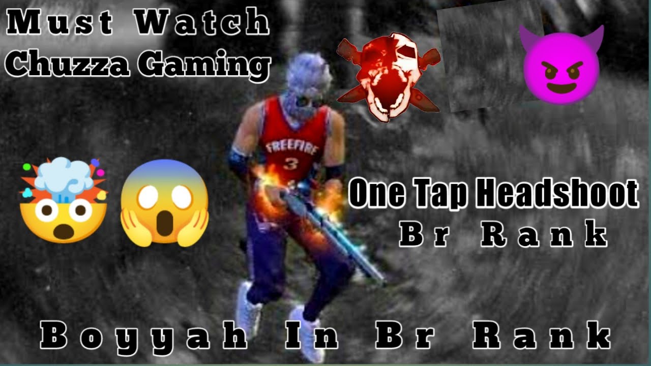 Op Headshoot & Boyyah In Br Rank 😈|| Due Vs Squad || Gareena Free Fire Best Gameplay Chuzza ...