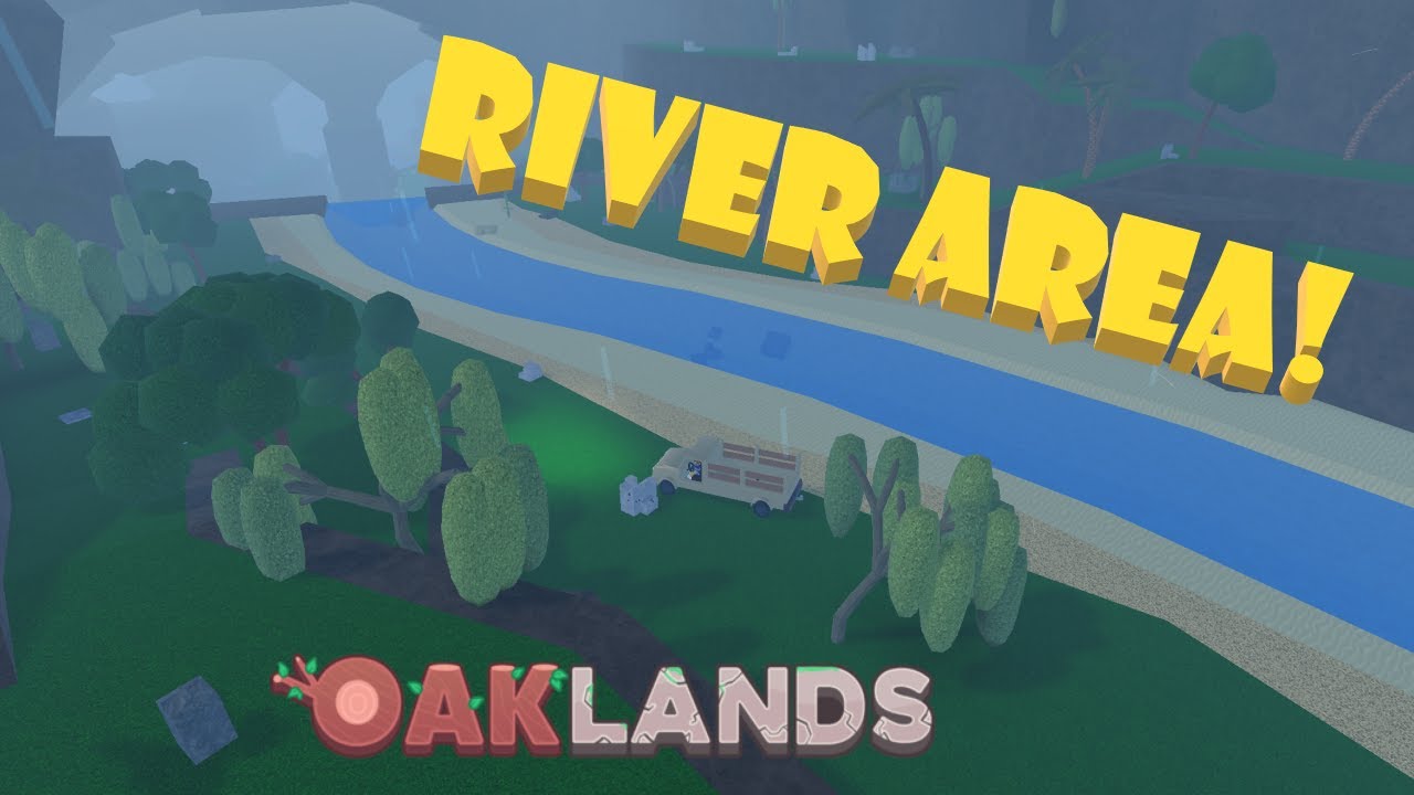 Roblox-OAKLANDS-River Area! - YouTube