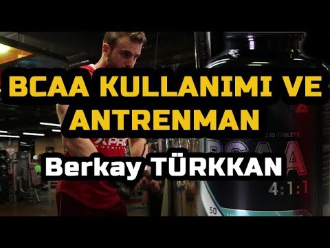 Bcaa (Tablet) Kullanımı ve Antrenman - Berkay TÜRKKAN