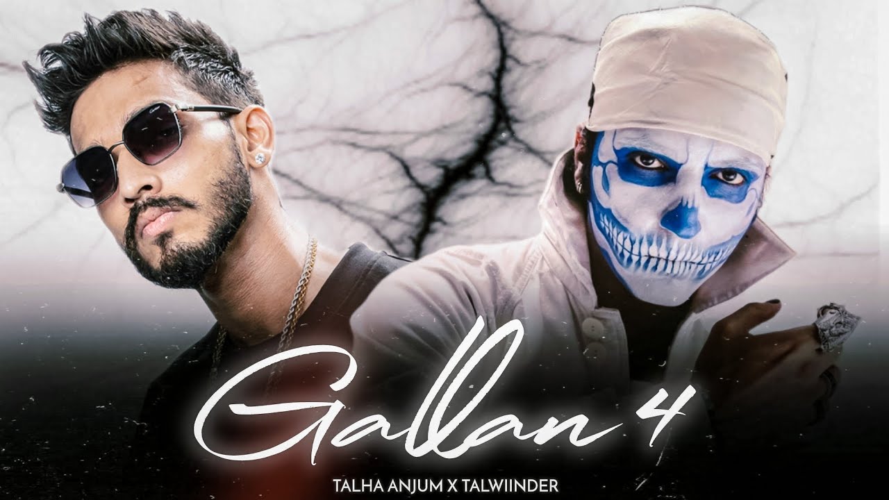 GALLAN 4 - Talha Anjum X Talwiinder (Official Visualizer) - YouTube