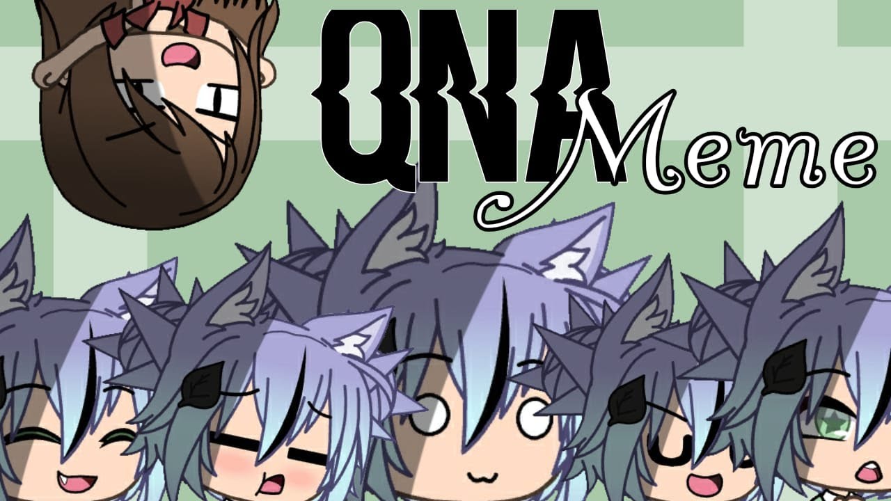 || QnA meme || 700+ Special|| - YouTube
