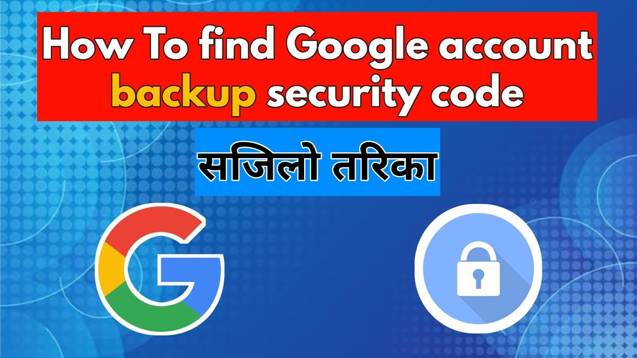 How To Find Google Account Security Code Backup Code YouTube how-to-find-google-account-security-code-backup-code-youtube